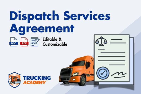 Dispatch Services Agreement – Trucking Academy